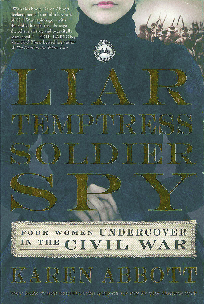 Civil War Female Spies - Great Lives