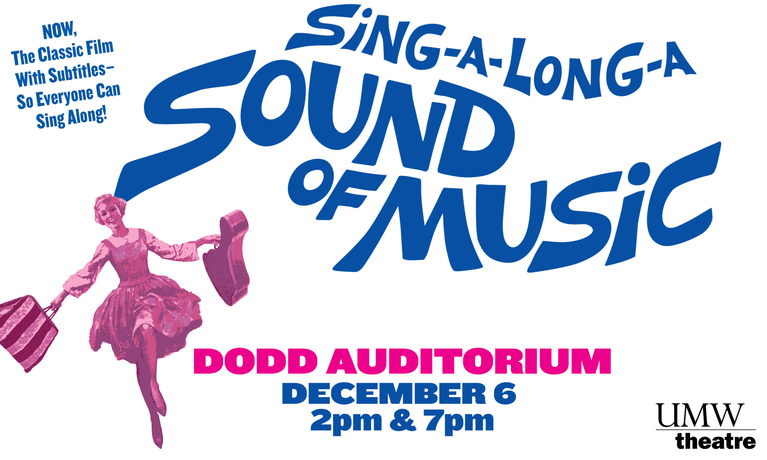 UMW Presents “Sing-A-Long-A Sound of Music” - News
